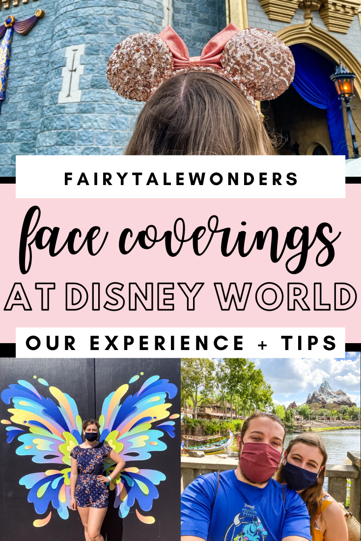 Wearing a Mask at Disney World in Spring 2021 - Fairytale Wonders